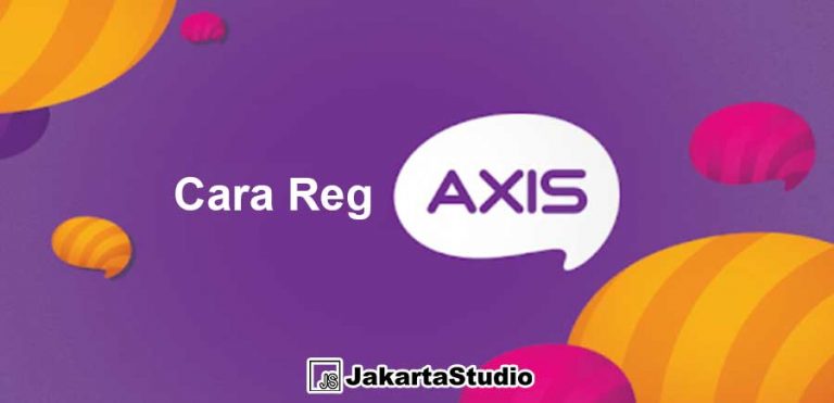 Mudah! 3 Cara Registrasi Kartu Axis, Agar bisa digunakan Segera