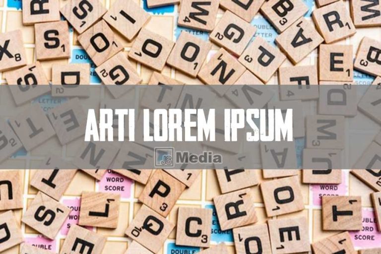 Apa Itu Lorem Ipsum? Ternyata Ini Arti dan Asal-Usulnya!