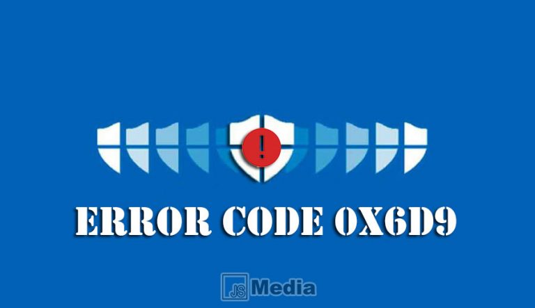 Cara Mengatasi Error Code 0x6D9 di Windows 7, 8 dan 10