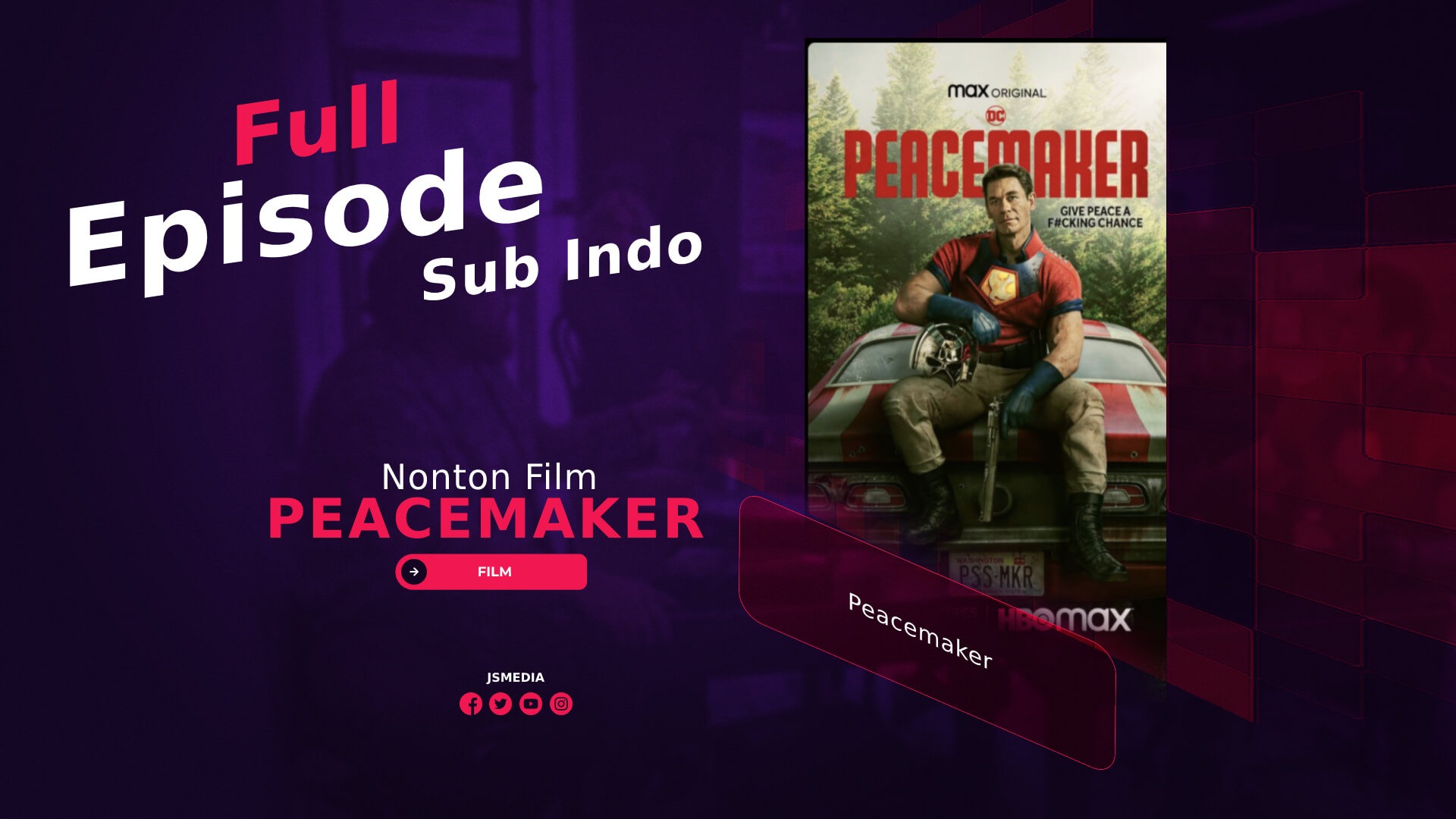 Nonton Film Peacemaker Full Episode Sub Indo
