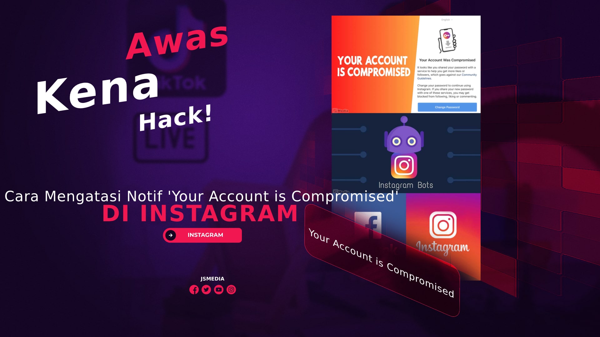 Cara Mengatasi Notif 'Your Account is Compromised' Instagram, Awas Kena ...
