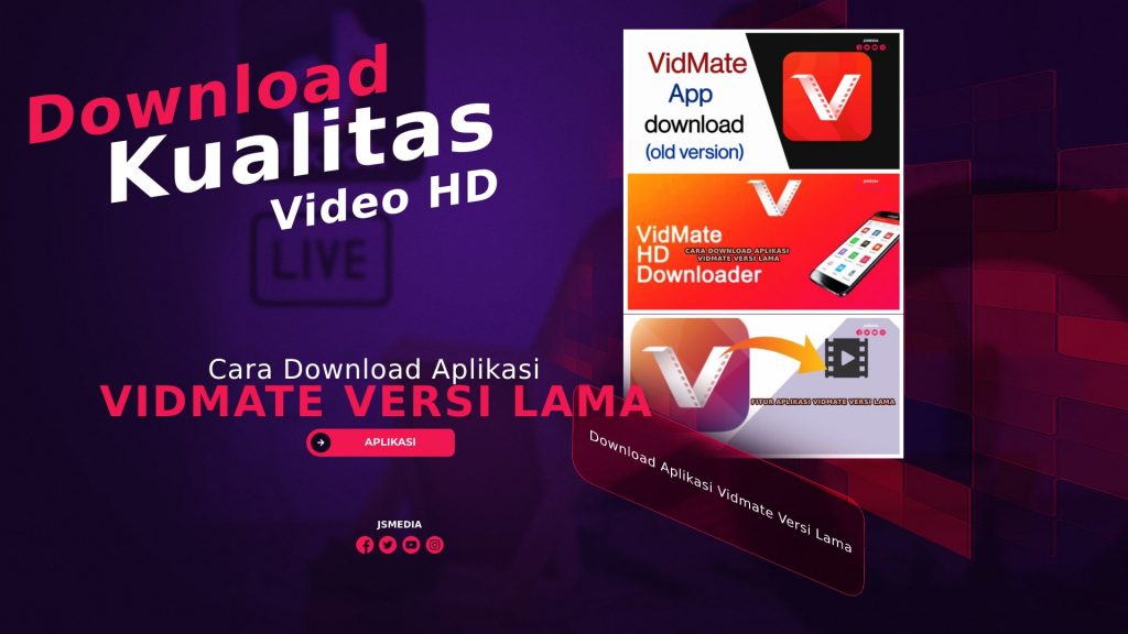 Cara Download Aplikasi Vidmate Versi Lama, Download Video Kualitas HD