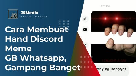 Cara Membuat Hand Discord Meme GB Whatsapp, Gampang Banget