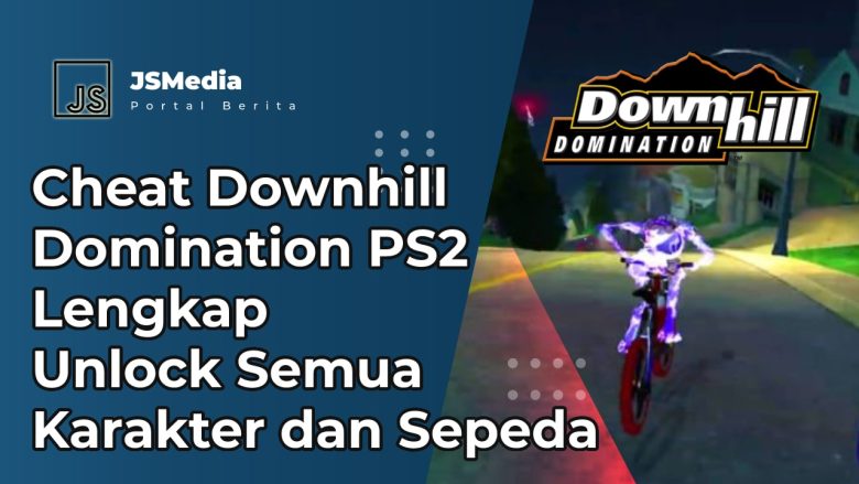 Cheat Downhill Domination PS2 Lengkap Unlock Semua Karakter dan Sepeda