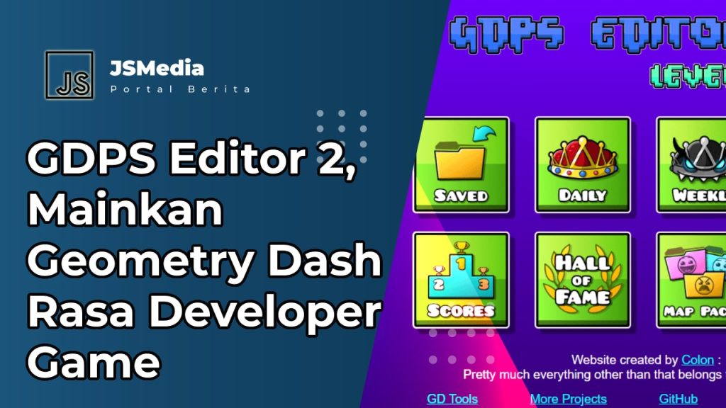 GDPS Editor 2, Mainkan Geometry Dash Rasa Developer Game
