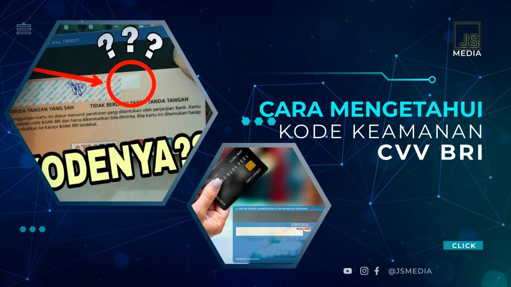 Cara Mengetahui Kode Keamanan CVV BRI, Rahasiakan dari Orang Lain