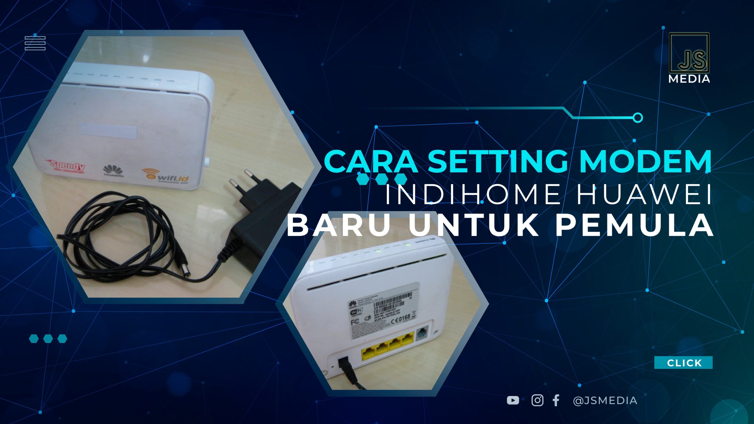 Cara Setting Modem IndiHome Huawei Baru untuk Pemula
