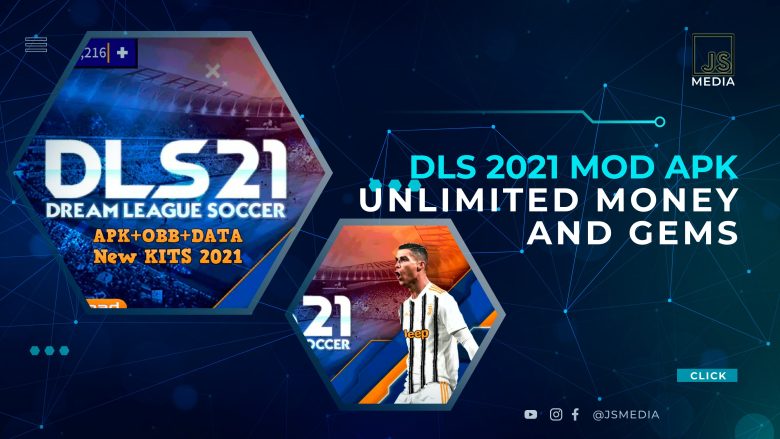 DLS 2021 MOD APK, Unlimited Money and Gems