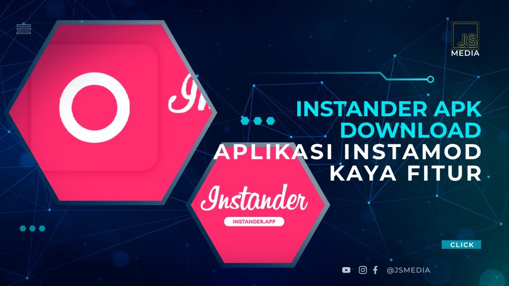 Instander APK Download, Aplikasi Instamod Kaya Fitur