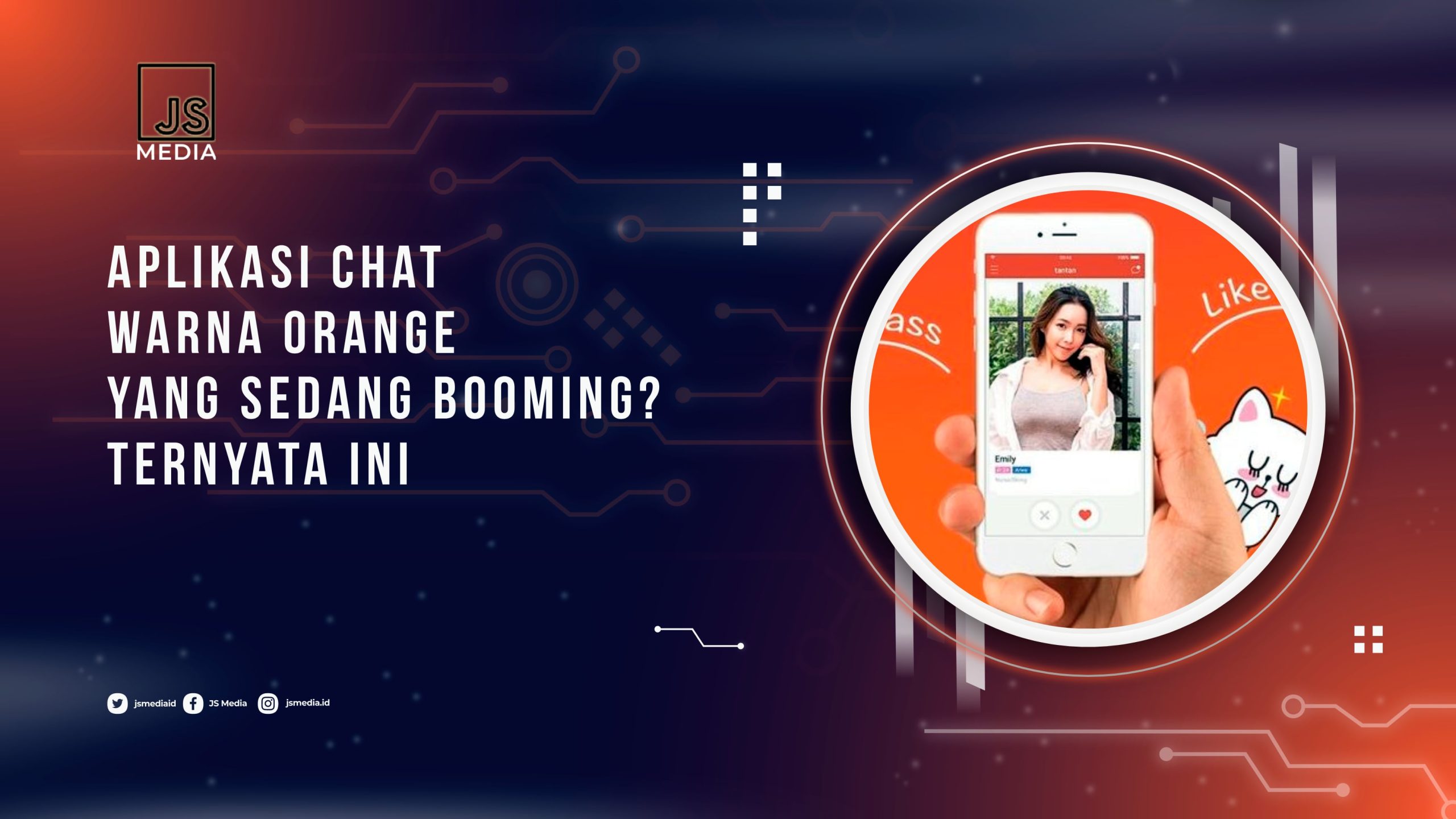 Aplikasi Chat Warna Orange yang Sedang Booming? Ternyata Ini