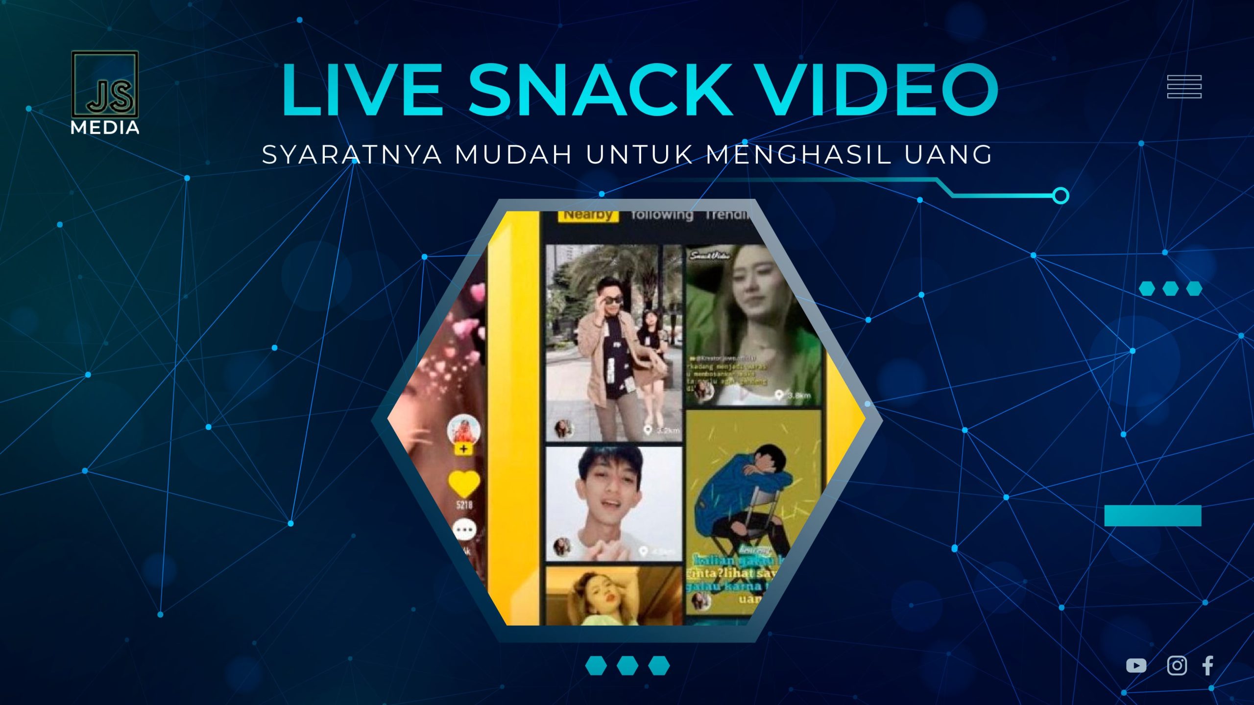 Syarat dan Cara Live Snack Video untuk Menghasil Uang