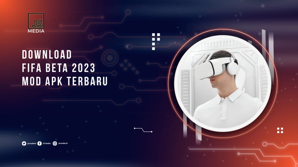 Download FIFA Beta 2023 Mod APK Terbaru, Berikut Linknya!