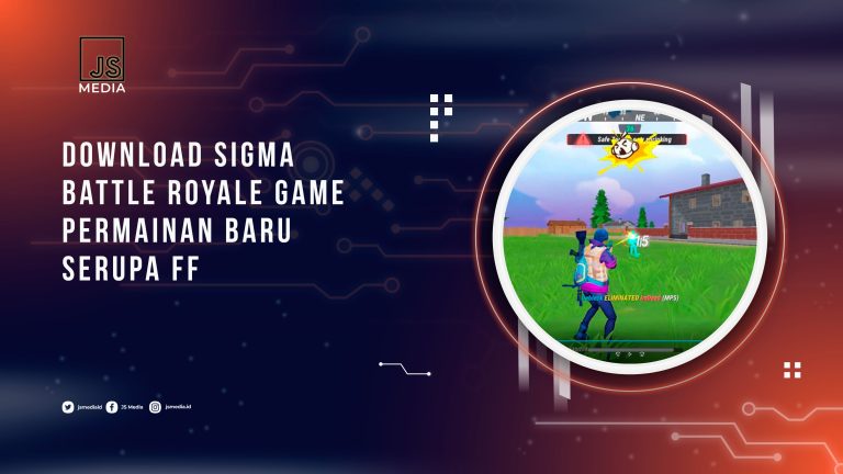 Download Sigma Battle Royale Game, Permainan Baru Serupa FF