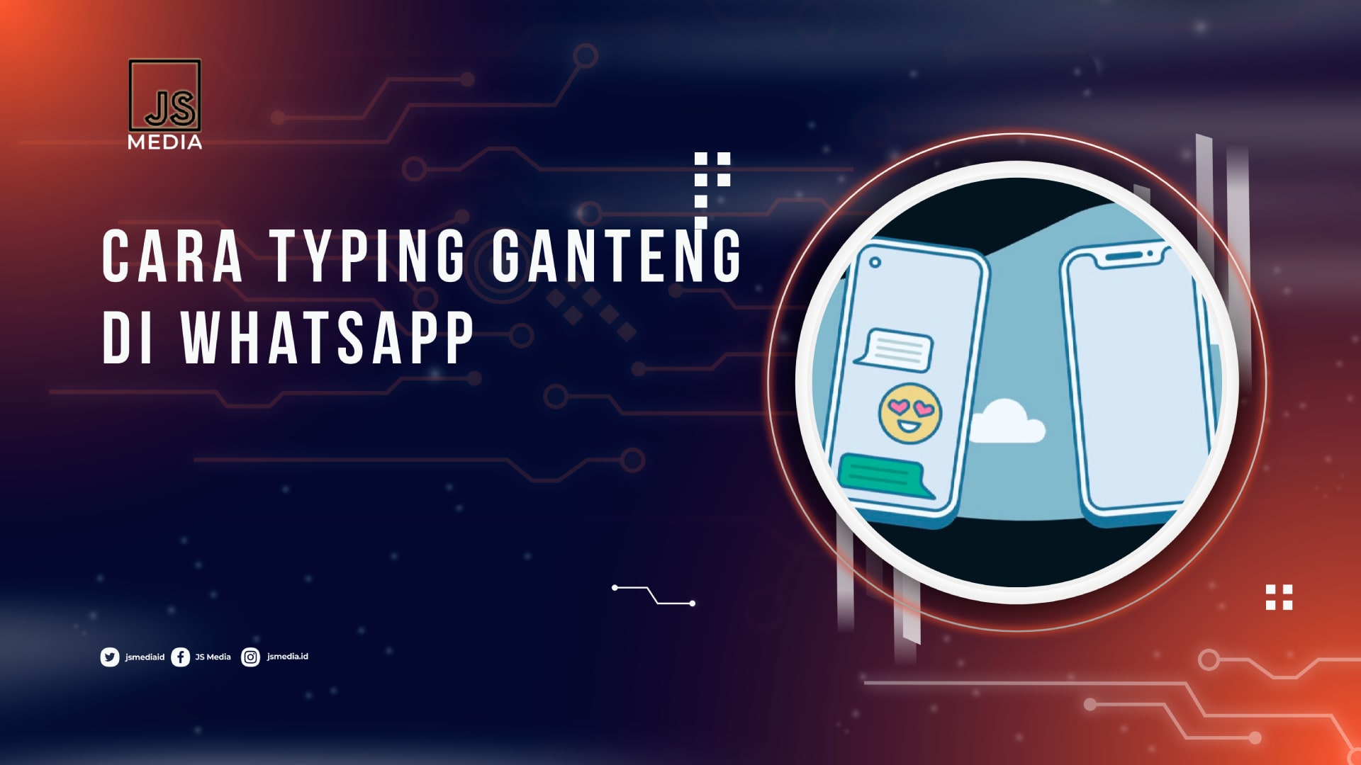 Cara Typing Ganteng Di WA, Gaya Menulis Teks Kekinian