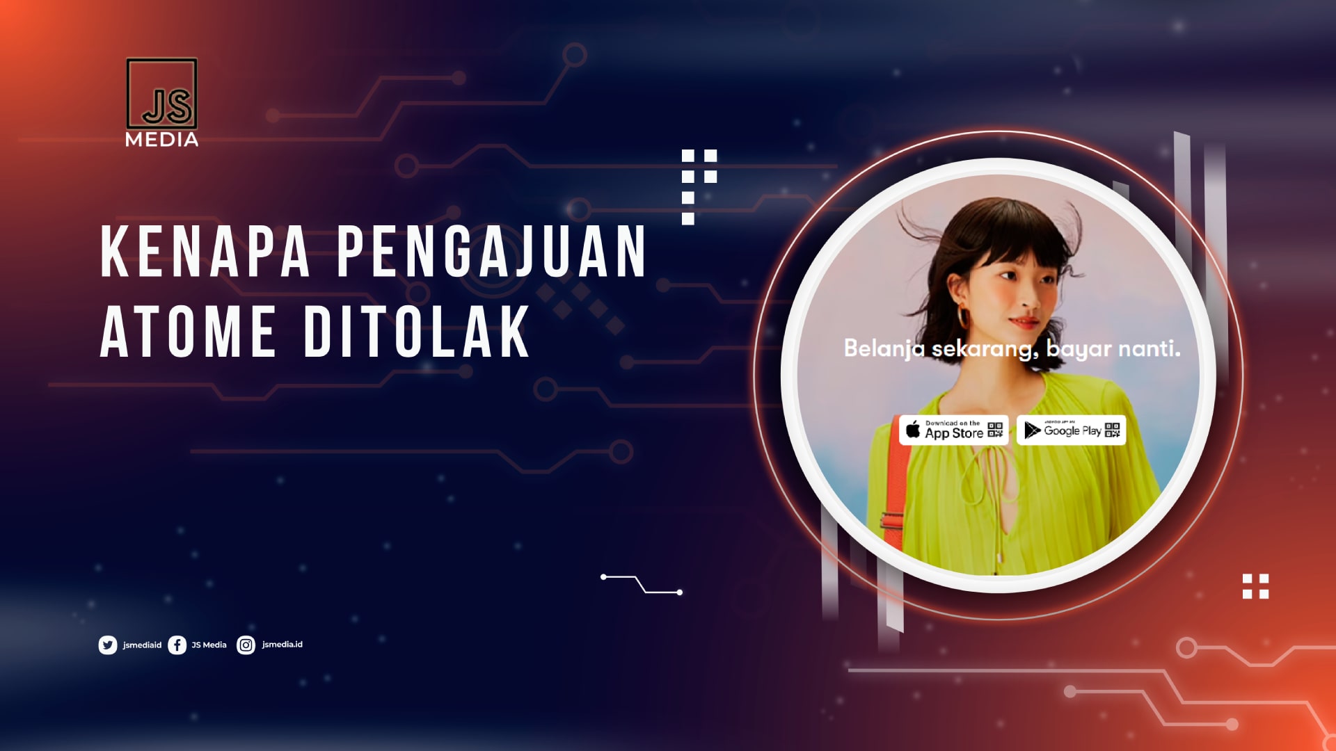 Kenapa Pengajuan Atome Ditolak? Ini Cara Mengatasinya