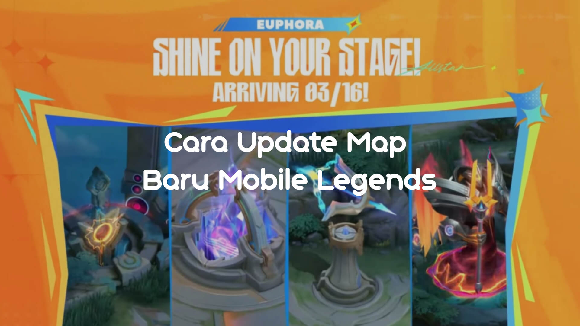 Euphora: Cara Update Map Baru Mobile Legends 2024