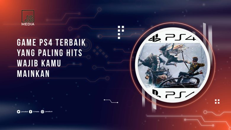 17 Game PS4 Terbaik yang Paling Hits Wajib Kamu Mainkan