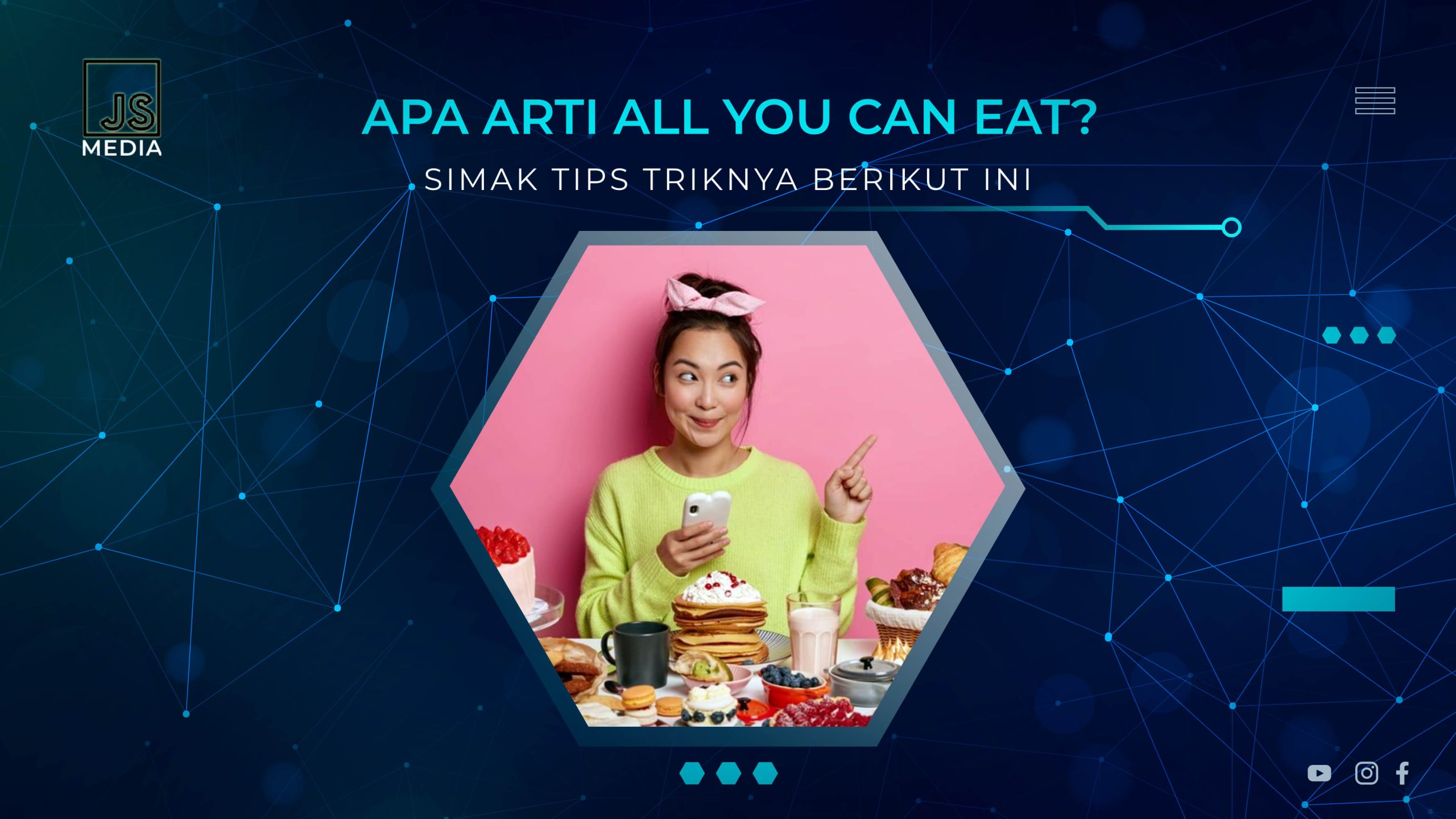 Apa Arti All You Can Eat? Simak Tips Triknya Berikut Ini Apa Arti All You Can Eat? Simak Tips Triknya Berikut Ini