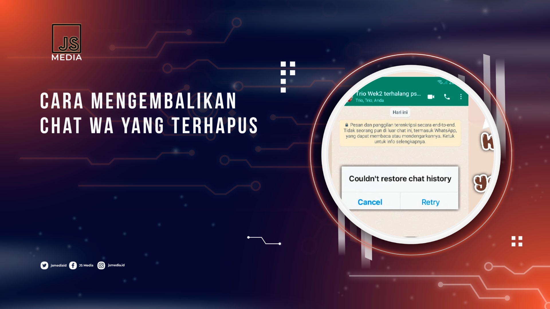 3 Cara Mengembalikan Chat WA yang Terhapus, Dijamin Mudah
