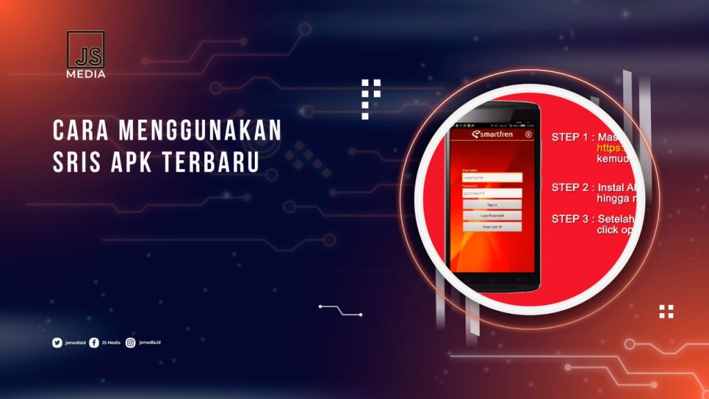 Cara Mendaftar SRIS Apk Versi Terbaru dari Smartfren