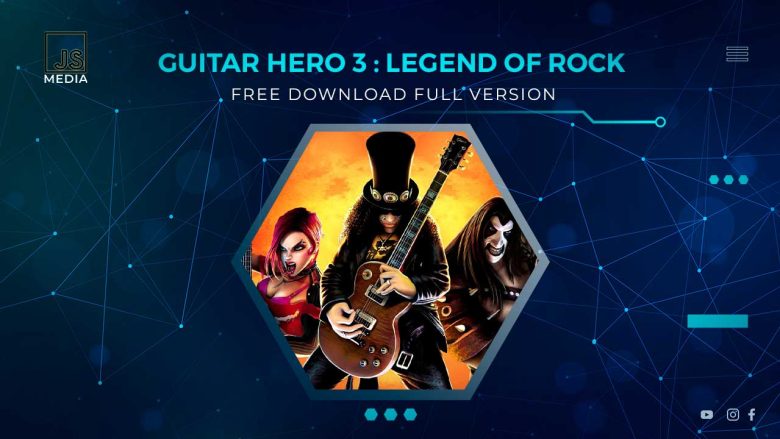 Download Guitar Hero 3: Legends of Rock PC Full Version