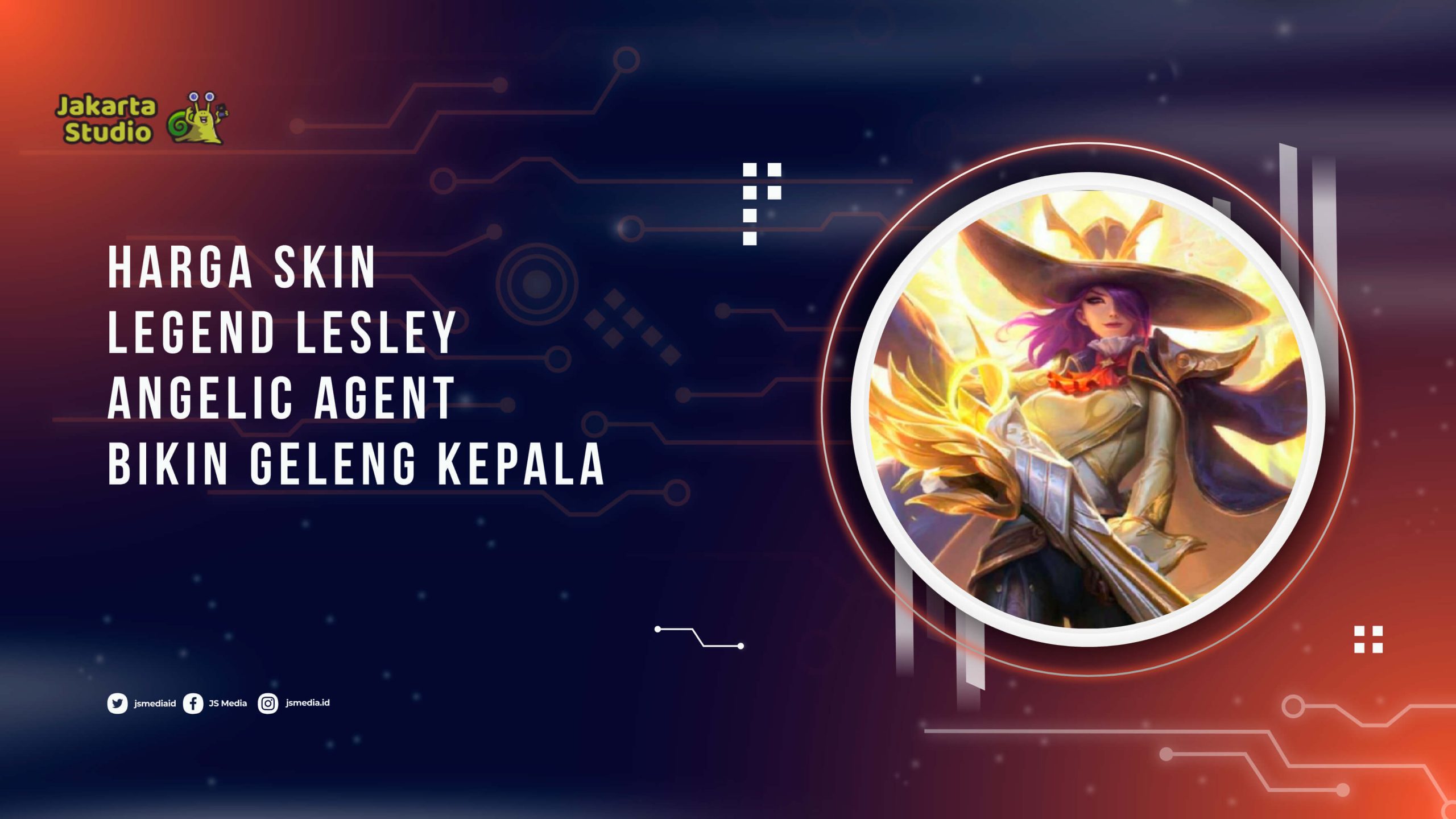 Harga Skin Legend Lesley Angelic Agent, Bikin Geleng Kepala