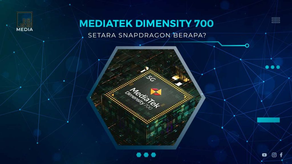 Chipset MediaTek Dimensity 700 Setara Snapdragon Berapa?