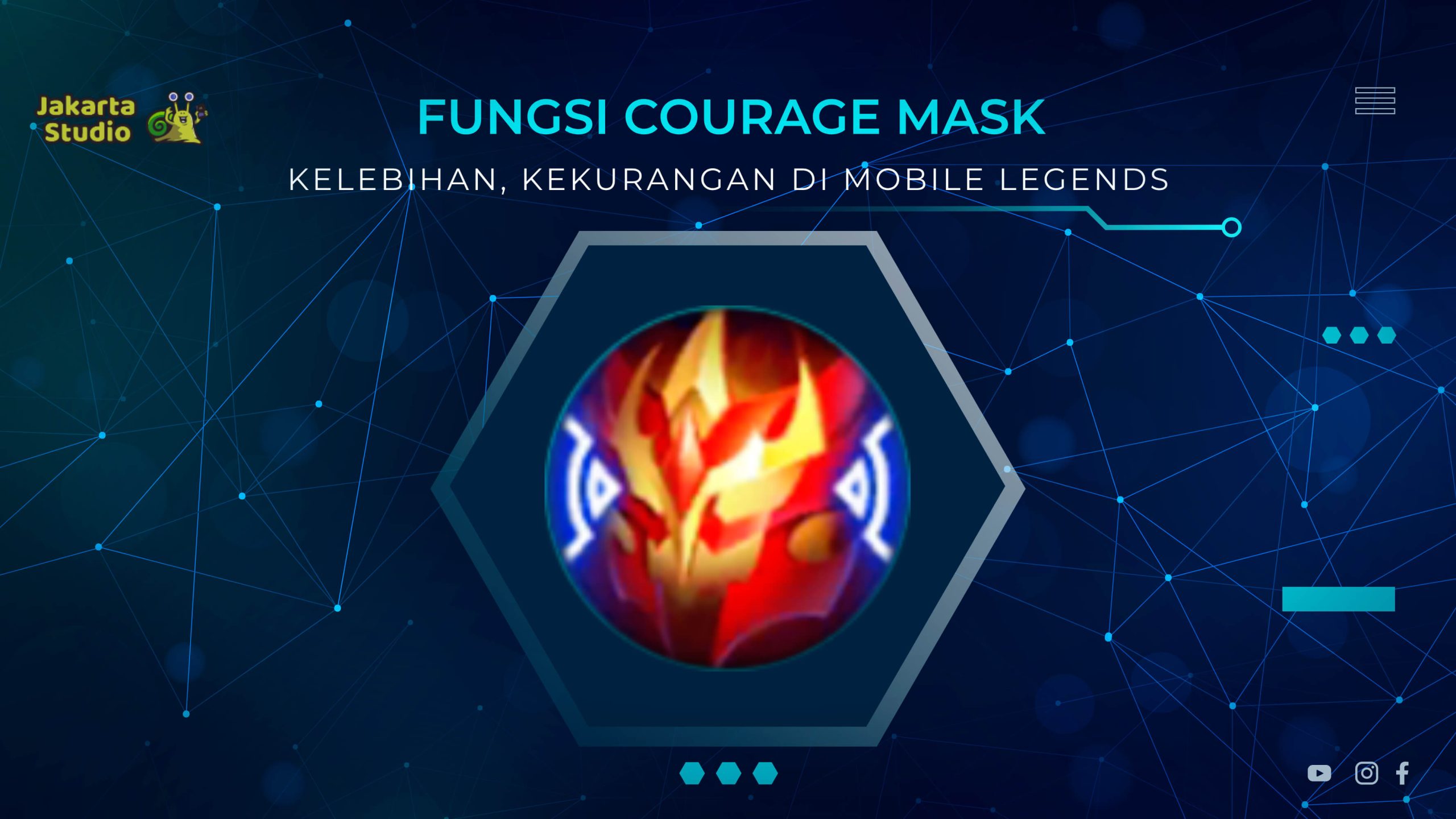 Fungsi Courage Mask: Fungsi, Kelebihan, Kekurangan Mobile Legends