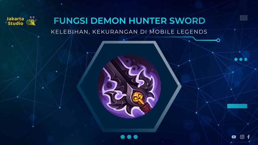 Fungsi Demon Hunter Sword: Fungsi, Kelebihan, Kekurangan Mobile Legends