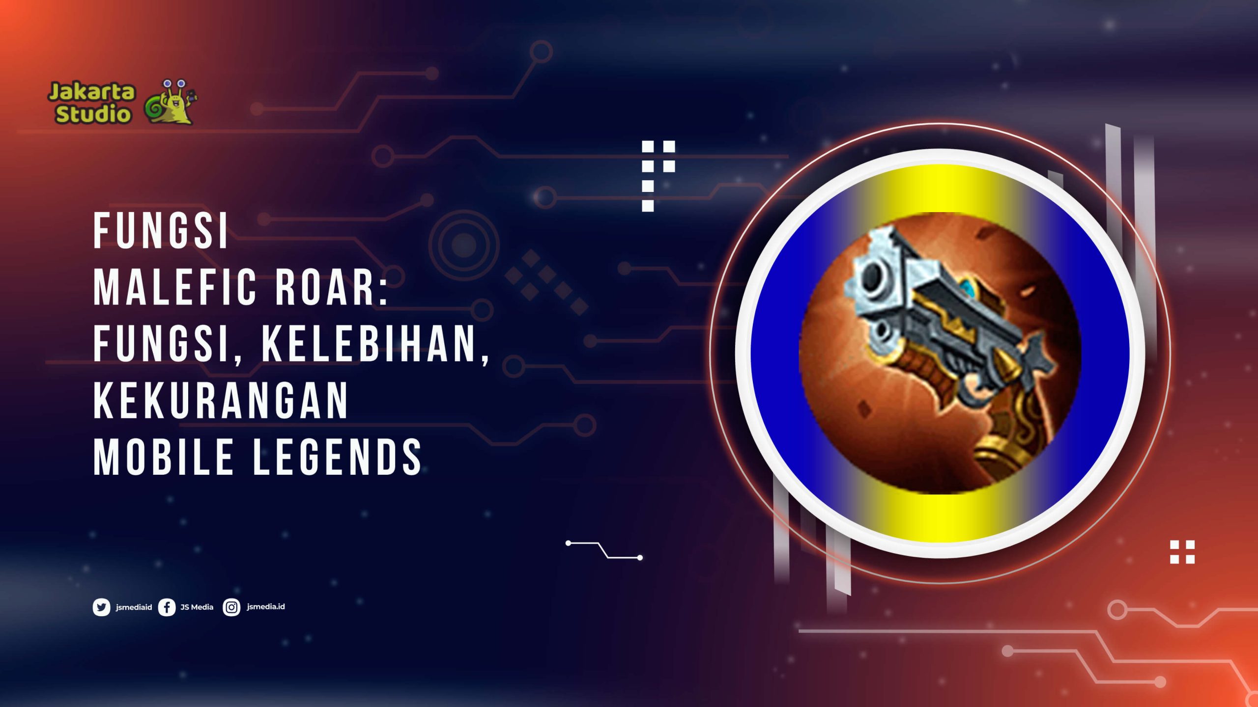 Fungsi Malefic Roar : Fungsi, Kelebihan, Kekurangan Mobile Legends