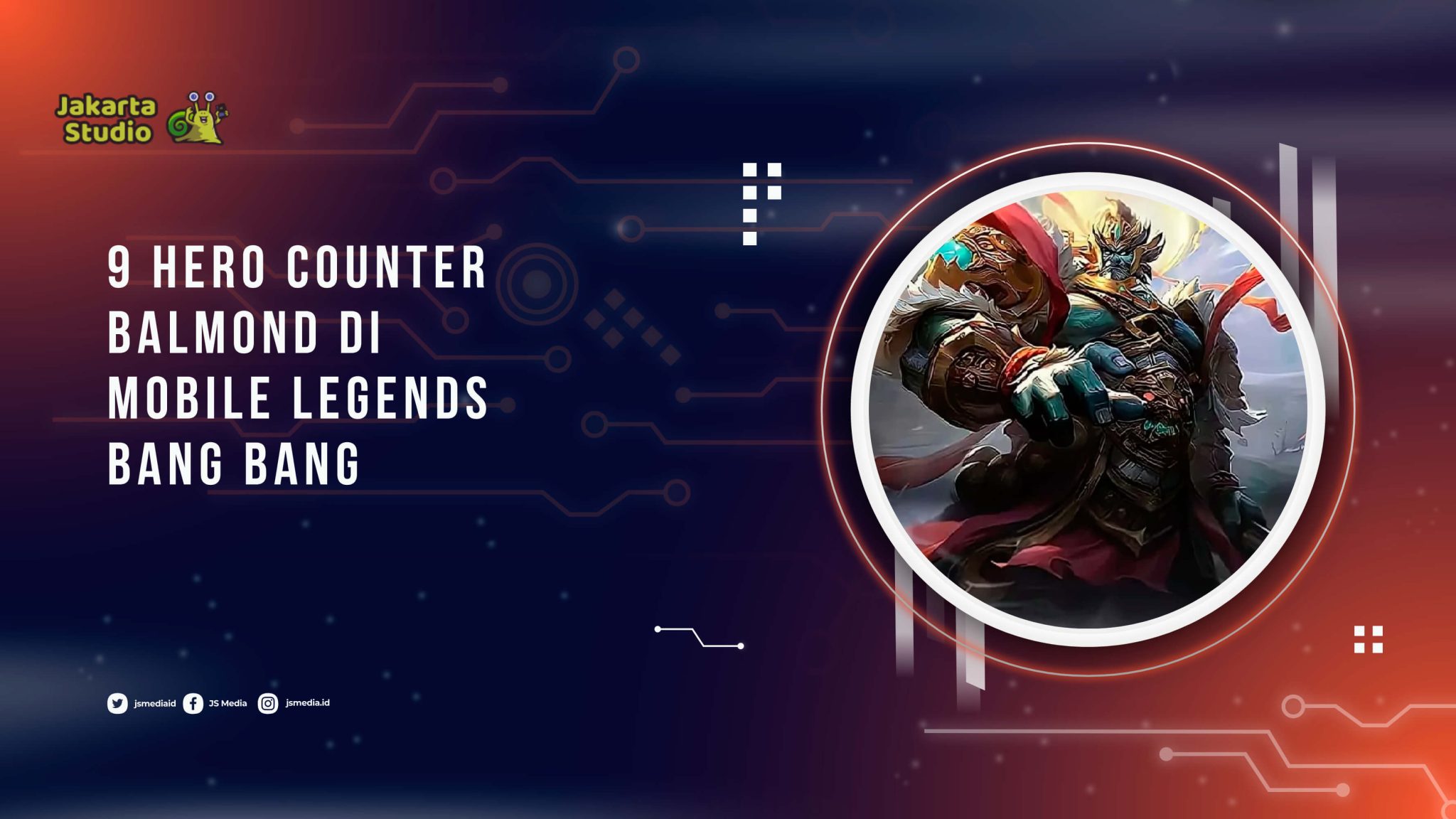 Hero Counter Balmond di Mobile Legends yang Wajib Diketahui
