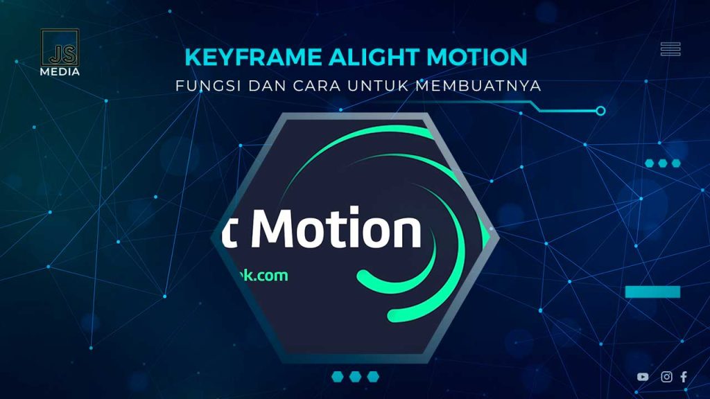 Cara Membuat Keyframe di Alight Motion Untuk Ciptakan Animasi