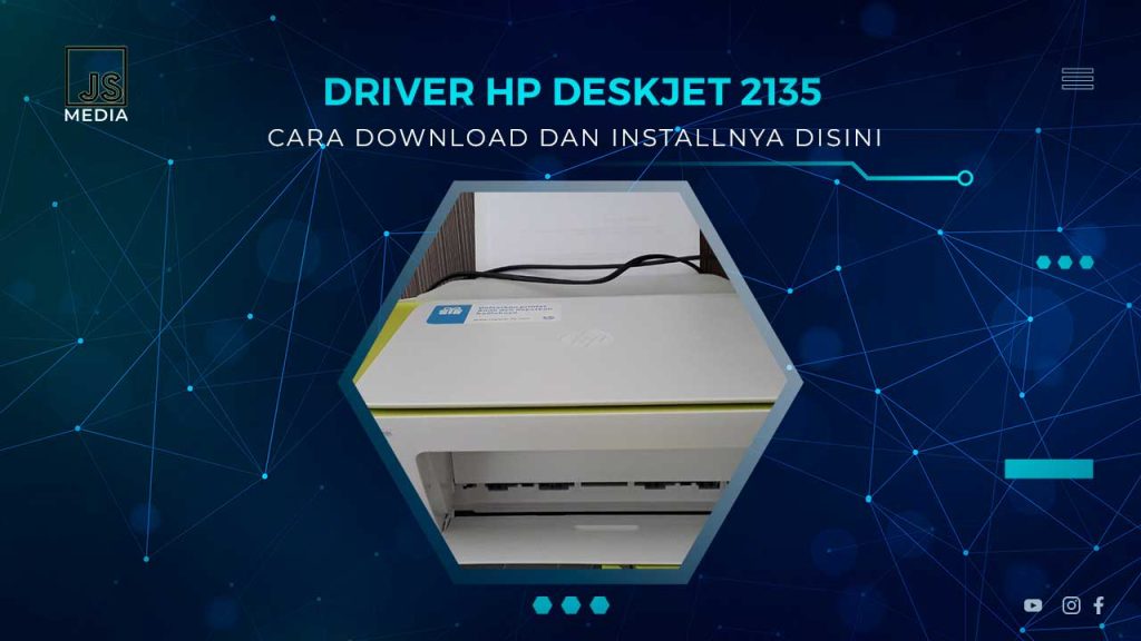 Download Driver Printer HP DeskJet 2135 Terbaru