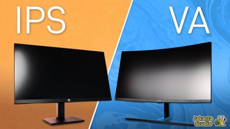 Panel LCD VA vs IPS: Mana yang Lebih Bagus?