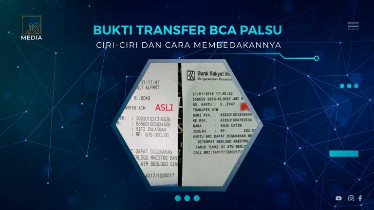 5 Cara Membedakan Bukti Transfer BCA Asli dan Palsu