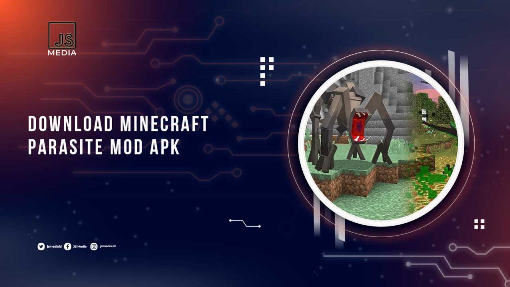 Cara Download dan Install Minecraft Parasite Mod APK