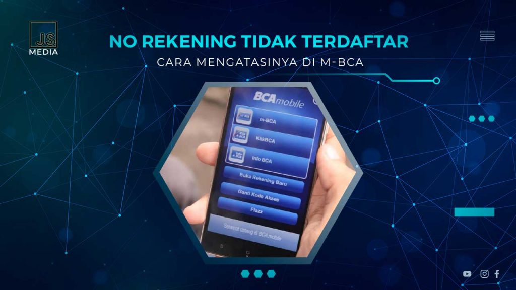 5 Cara Mengatasi Nomor Rekening Tidak Terdaftar di m-BCA