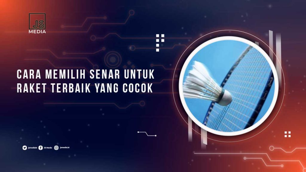 10 Rekomendasi Senar Raket Bulutangkis Terbaik 2024
