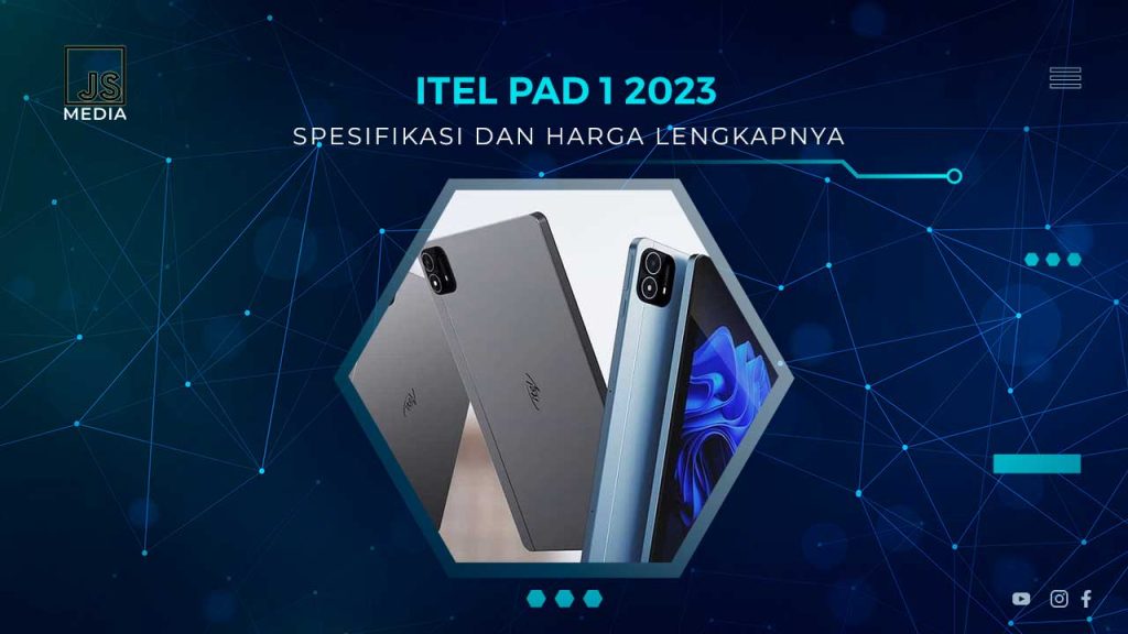 Itel Pad 1 Resmi Dirilis, Berikut Spesifikasi dan Harganya