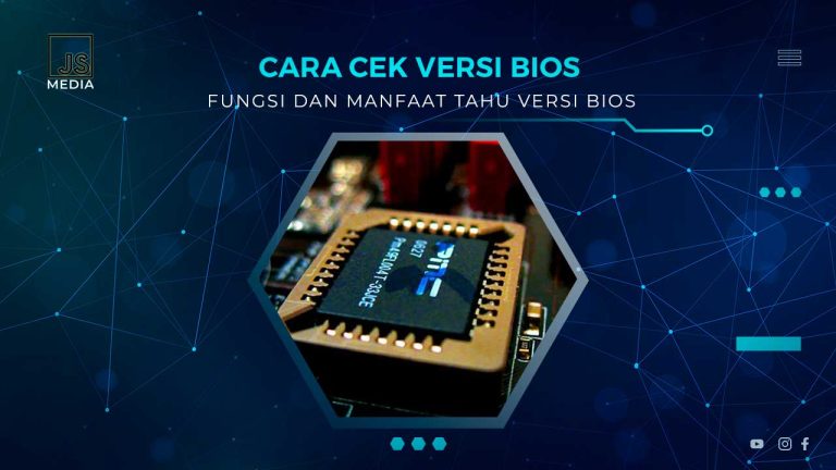 Cara Mudah Mengetahui Versi BIOS di Windows 11