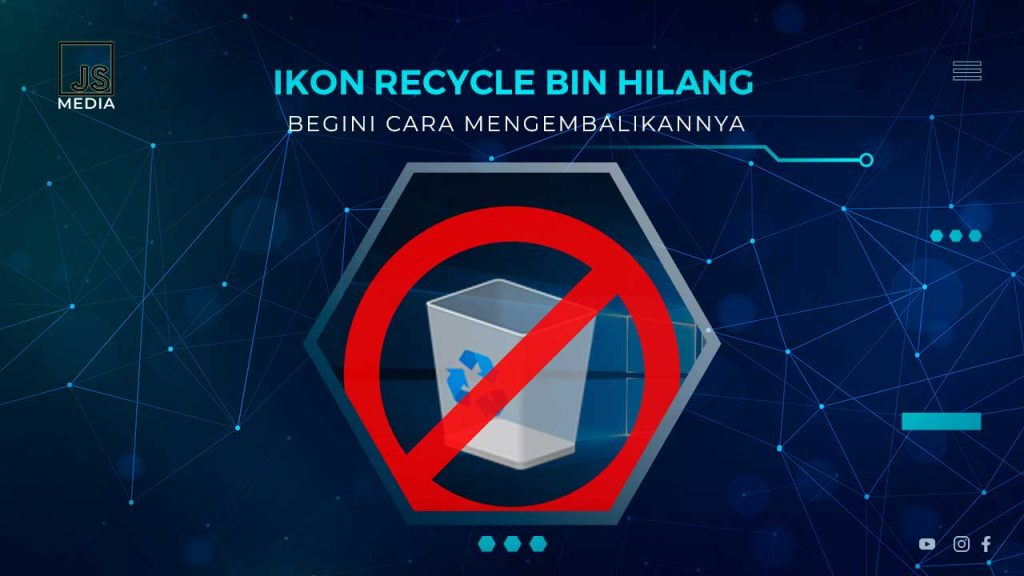 Cara Mengembalikan Ikon Recycle Bin yang Hilang di Windows