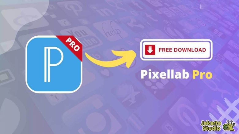 Download PixelLab Pro Mod APK Full Terbaru Gratis