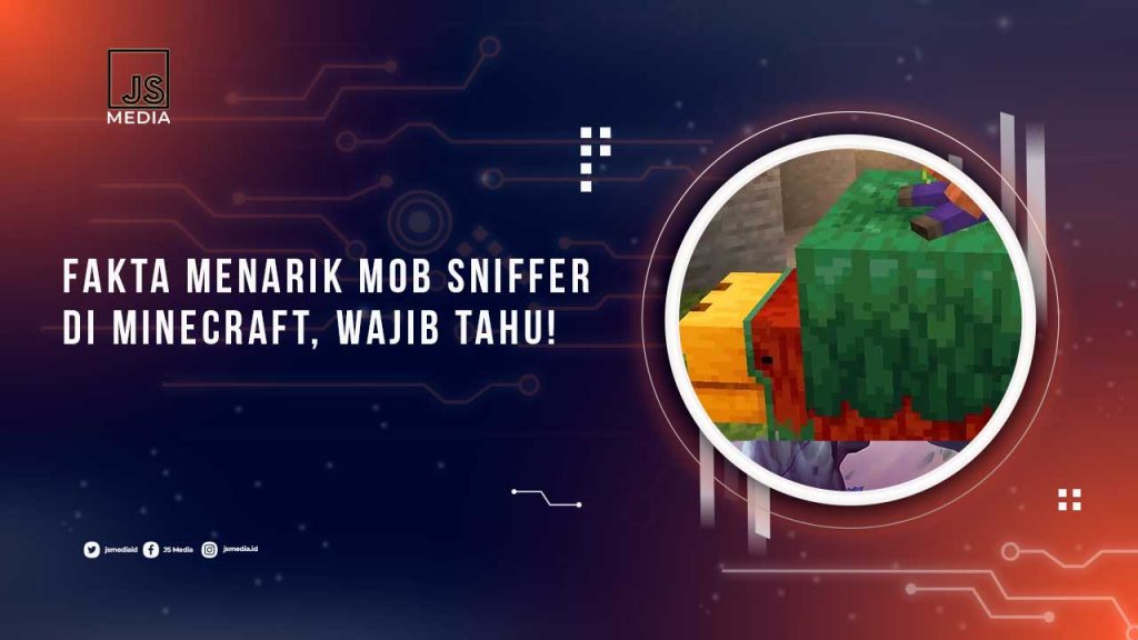 Mengenal Sniffer di Minecraft, Mob yang Bisa Menggali Benih