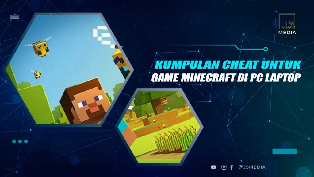 Kumpulan Kode Cheat Minecraft di PC Terlengkap 2024