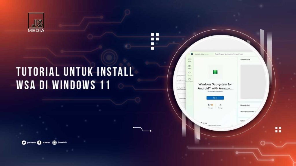 Cara Install WSA di Windows 11 Untuk Jalankan Aplikasi Android Cara Install WSA di Windows 11 Untuk Jalankan Aplikasi Android