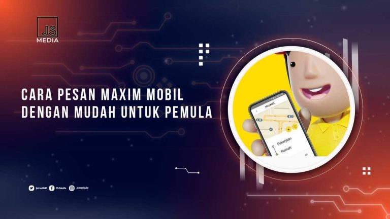 Cara Pesan Maxim Mobil (Car) Untuk Pemula, Gampang!