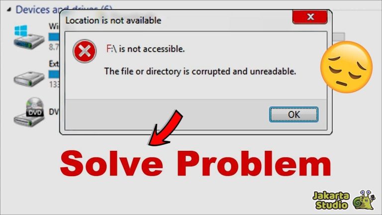 Cara Mengatasi “The File or Directory is Corrupted and Unreadable” Windows