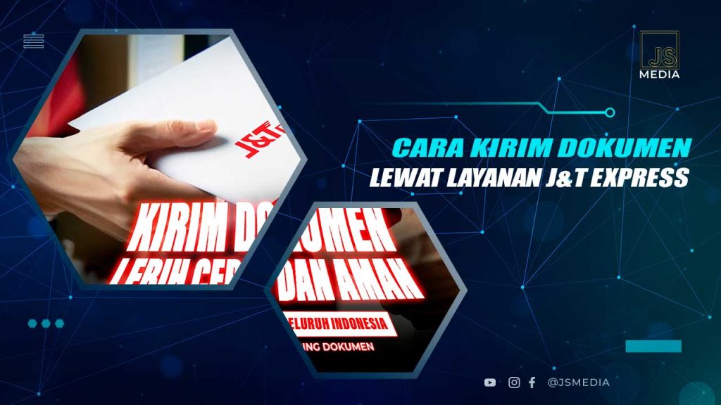 Cara Kirim Surat atau Dokumen Lewat J&T Express