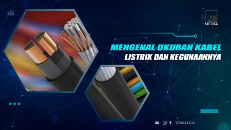 10 Jenis dan Ukuran Kabel Listrik yang Sering Digunakan