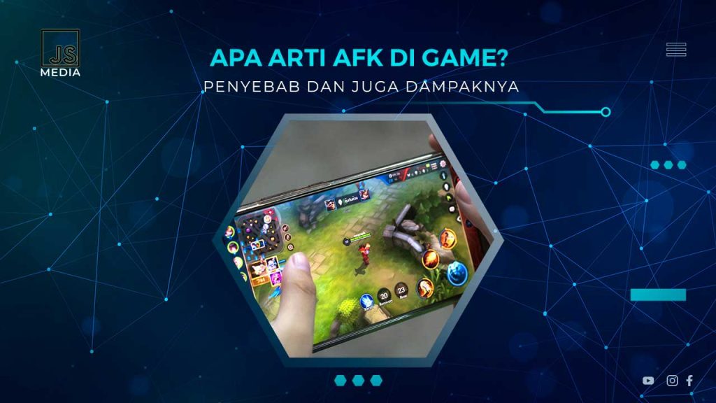 Arti AFK Dalam Game Online, Penyebab dan juga Dampaknya